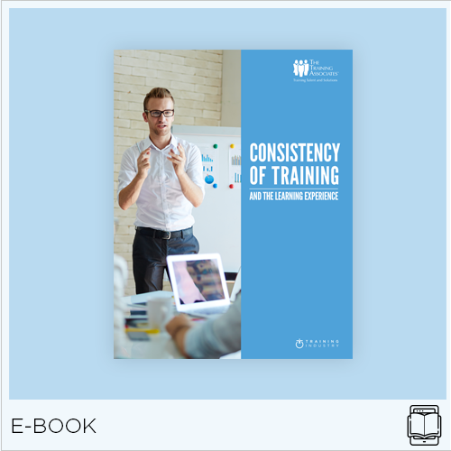 Consistency of Training and the Learning Experience – Training Industry ...