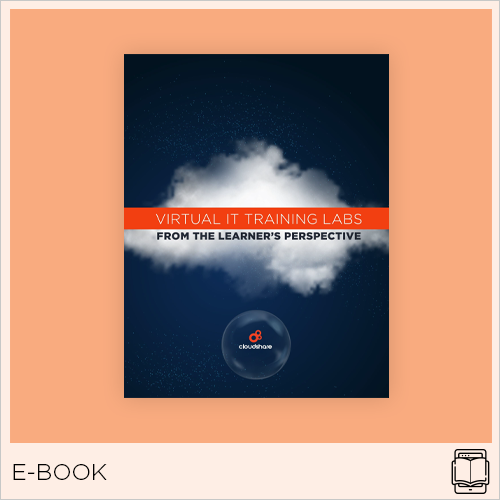 Virtual IT Training Labs from the Learner’s Perspective – Training ...